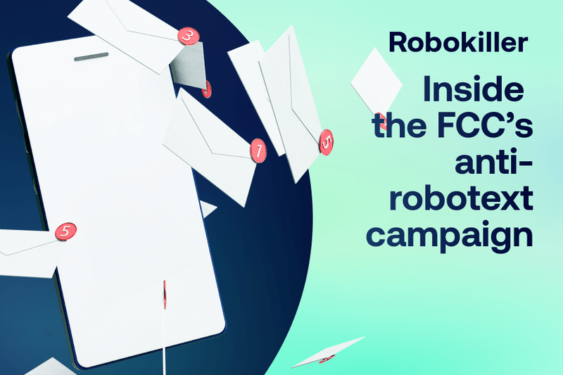 Inside the FCC’s anti-robotext campaign | Robokiller Blog
